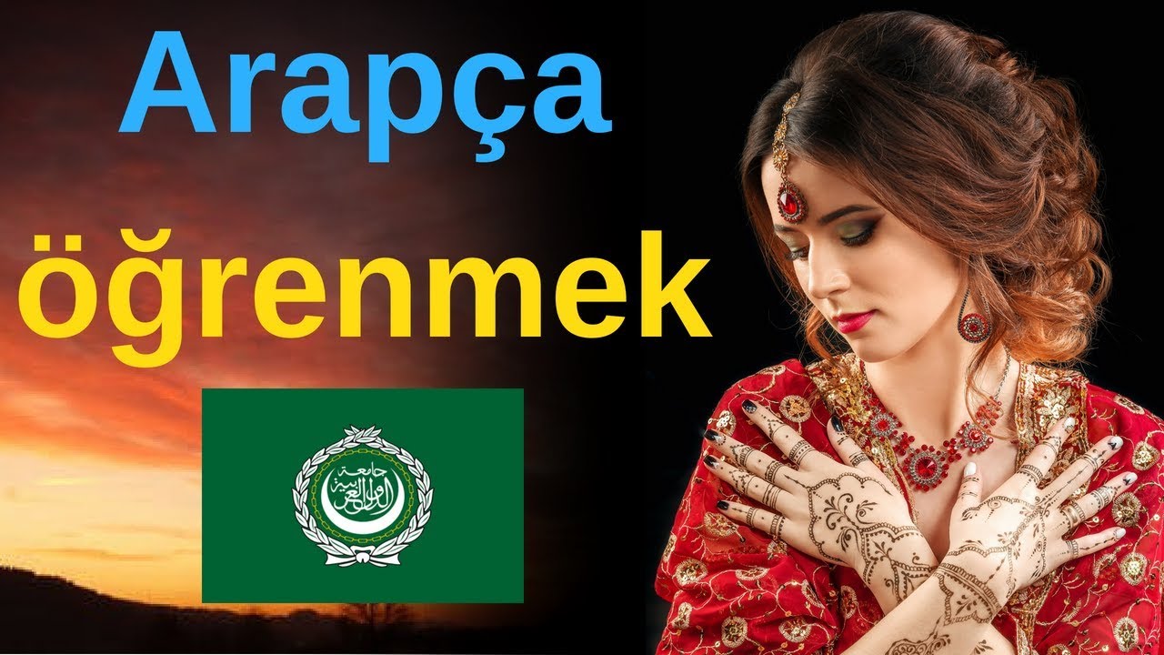 Arapça öğrenmek ||| En Önemli Arapça Kelime Öbekleri ve Kelimeler ...