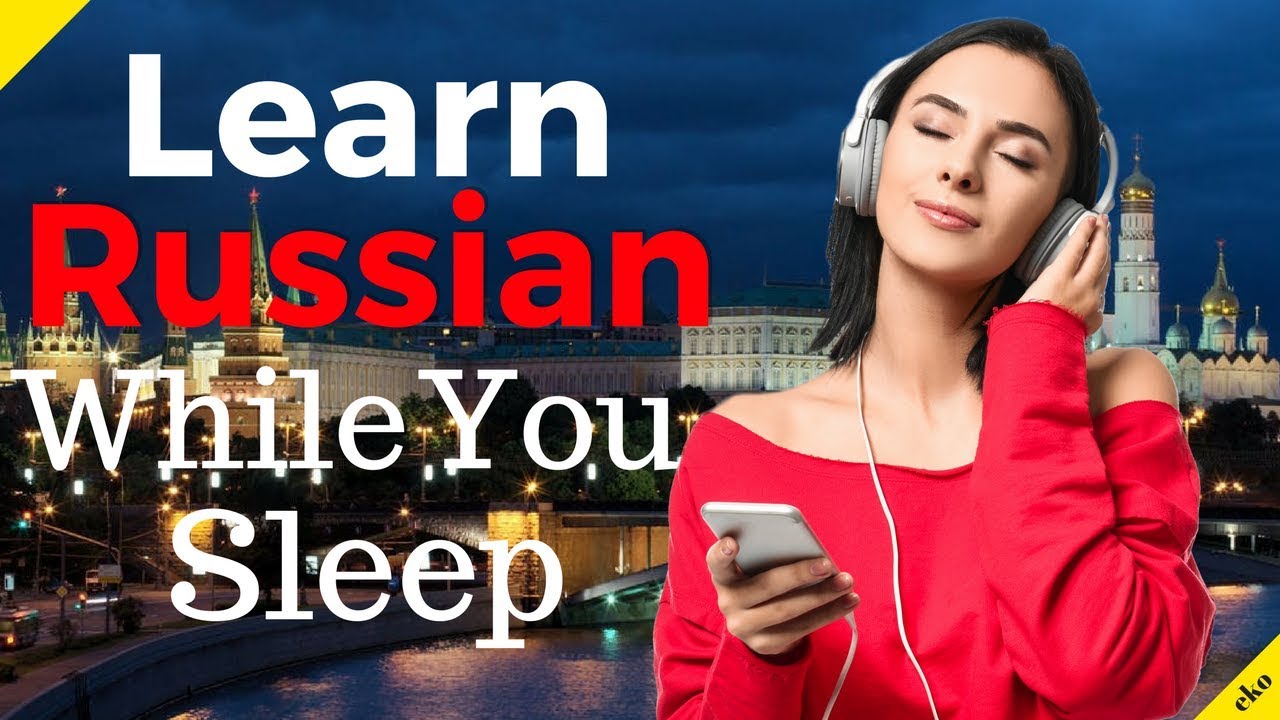 Learn Russian While You Sleep 😀 Most Important Russian Phrases and ...